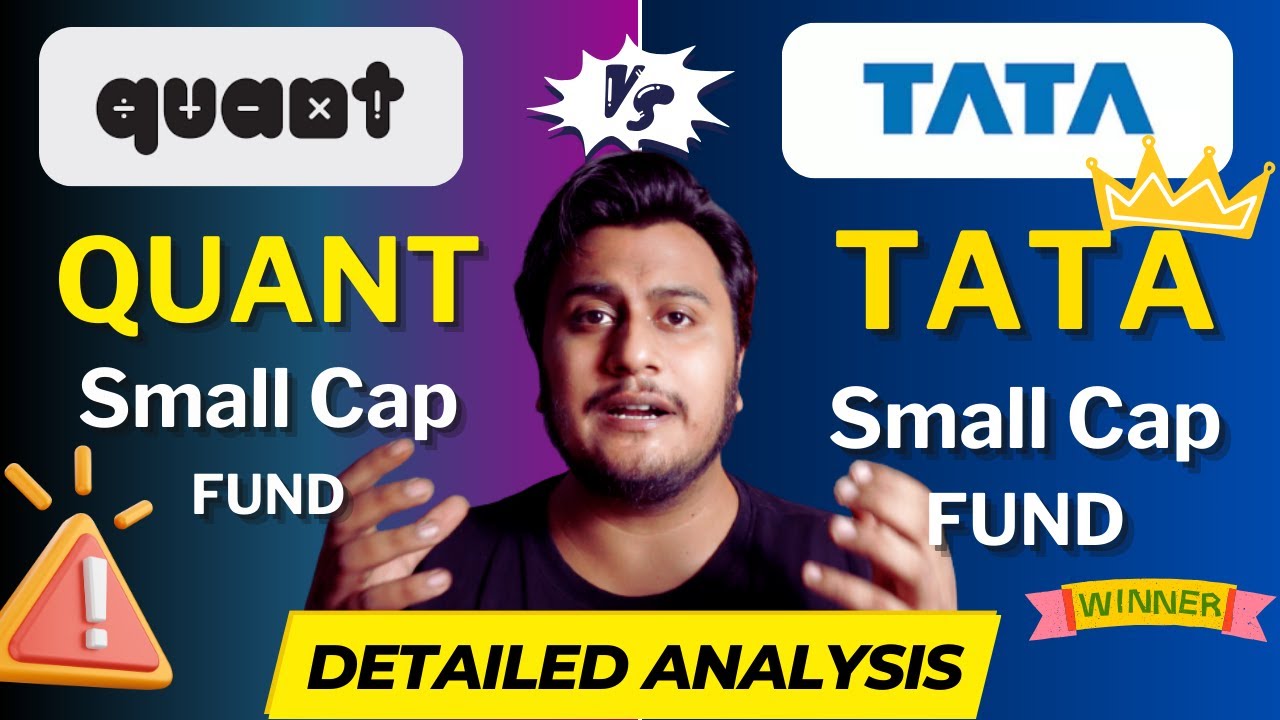 QUANT Small Cap Fund vs Tata Small Cap Fund Comparison Review in 2024 ...