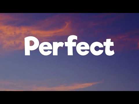 Ed Sheeran - Perfect (Lyric)