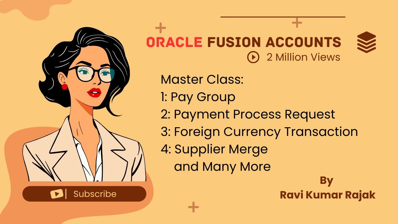 Process Of AP, Pay Group, Payment Process Request, Foreign Currency ...