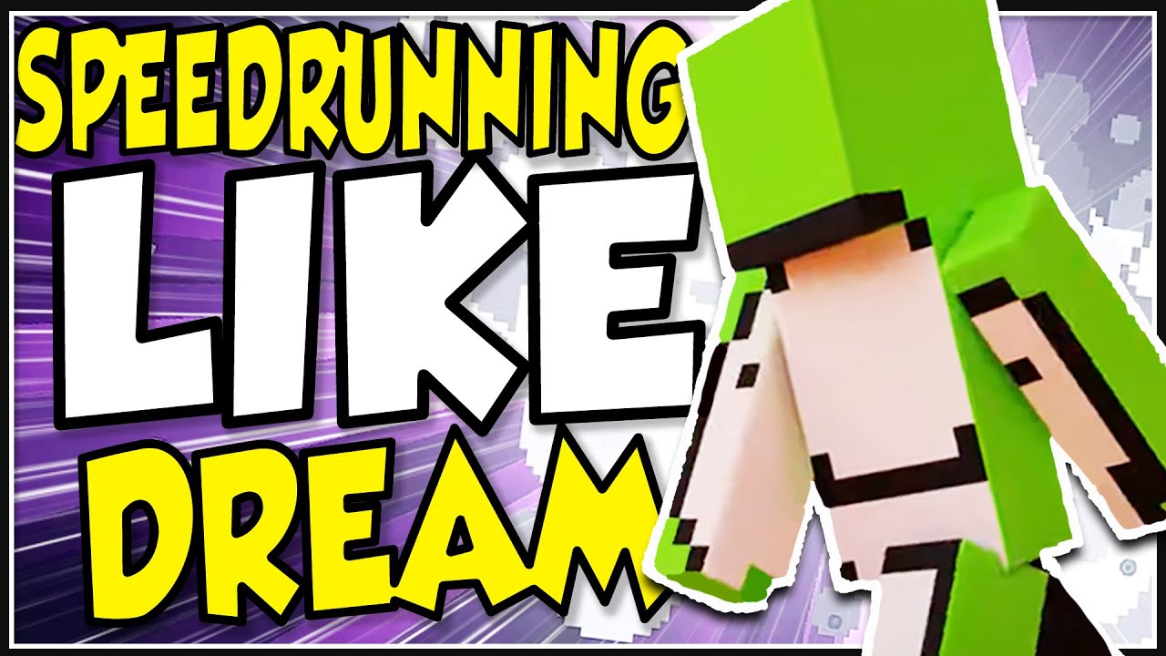 Speedrunning Minecraft like DREAM - YouTube