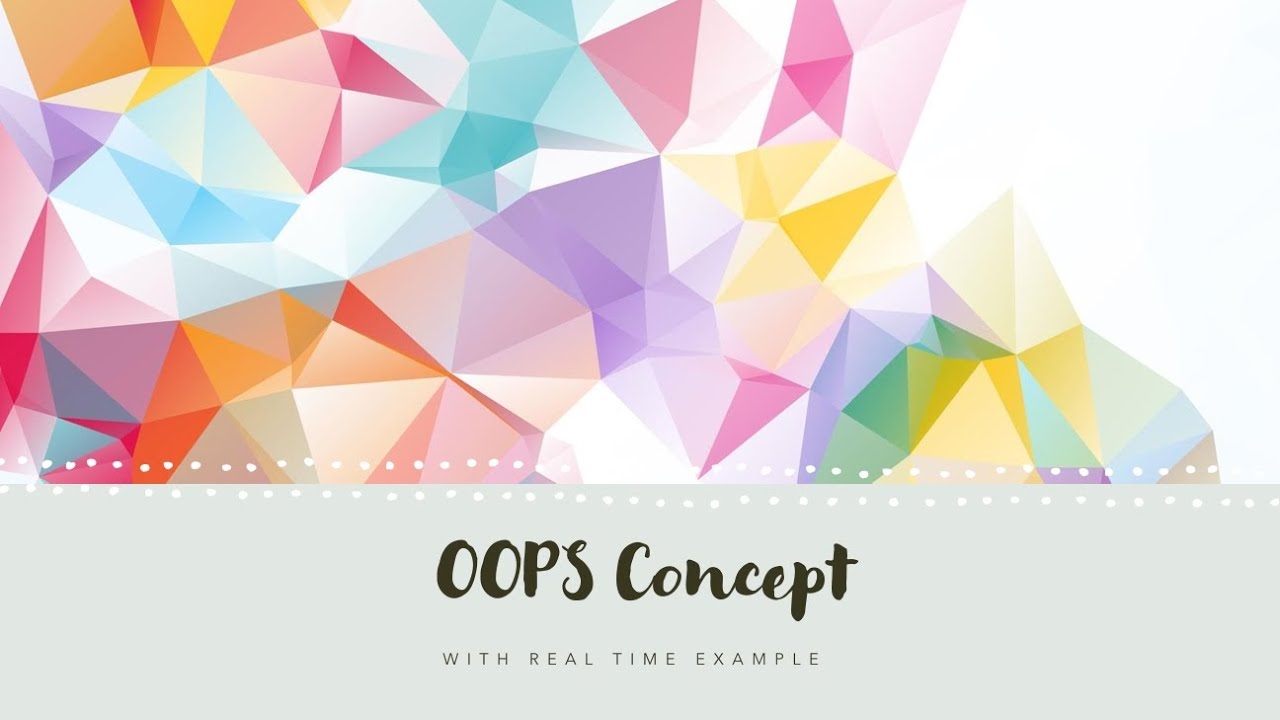 OOPS concept | most Easy one is OOPS🙌|Important topic of OOPS|Main ...