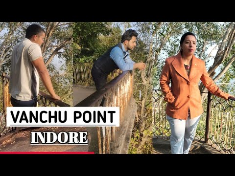 Vanchu Point Tour Near Indore, Pithampur /By Kamlesh Soni #Vloge - YouTube