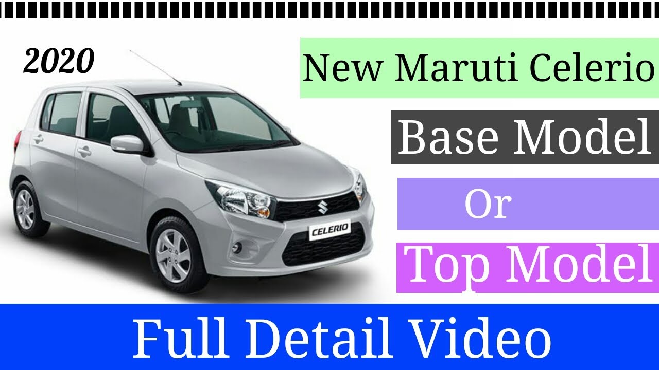 New Maruti Celerio Car Base model Or Top model in 2020 Full Detail ...