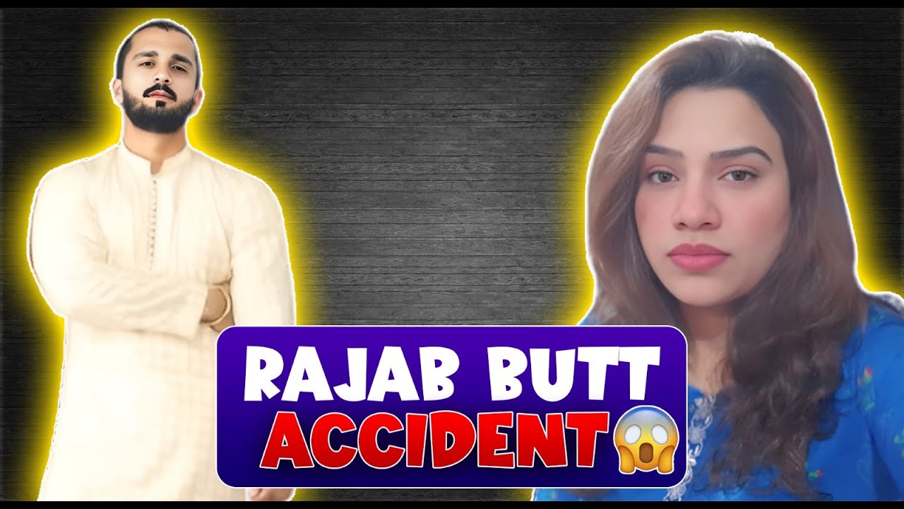 Rajab Butt Ka Accident Ya Stunt Gone Wrong? 🤯 | Shocking Details! - YouTube