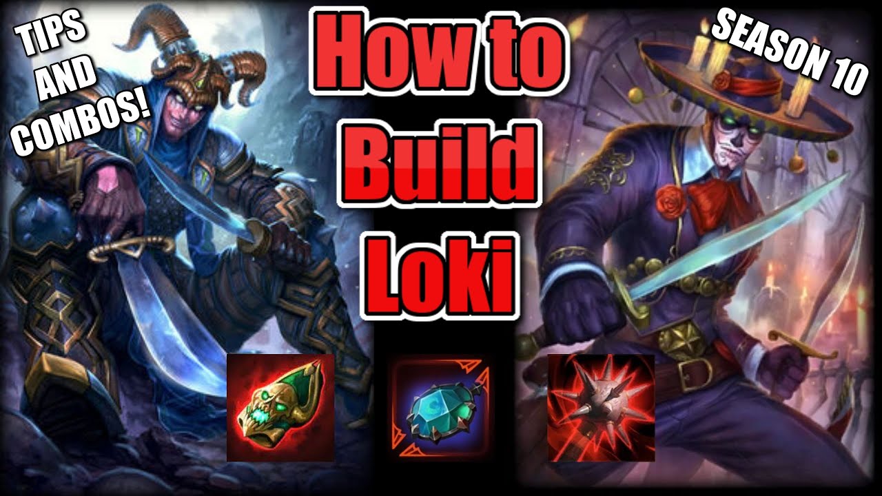 How to Build and Play Loki - SMITE - Season 10 - Complete Guide - YouTube
