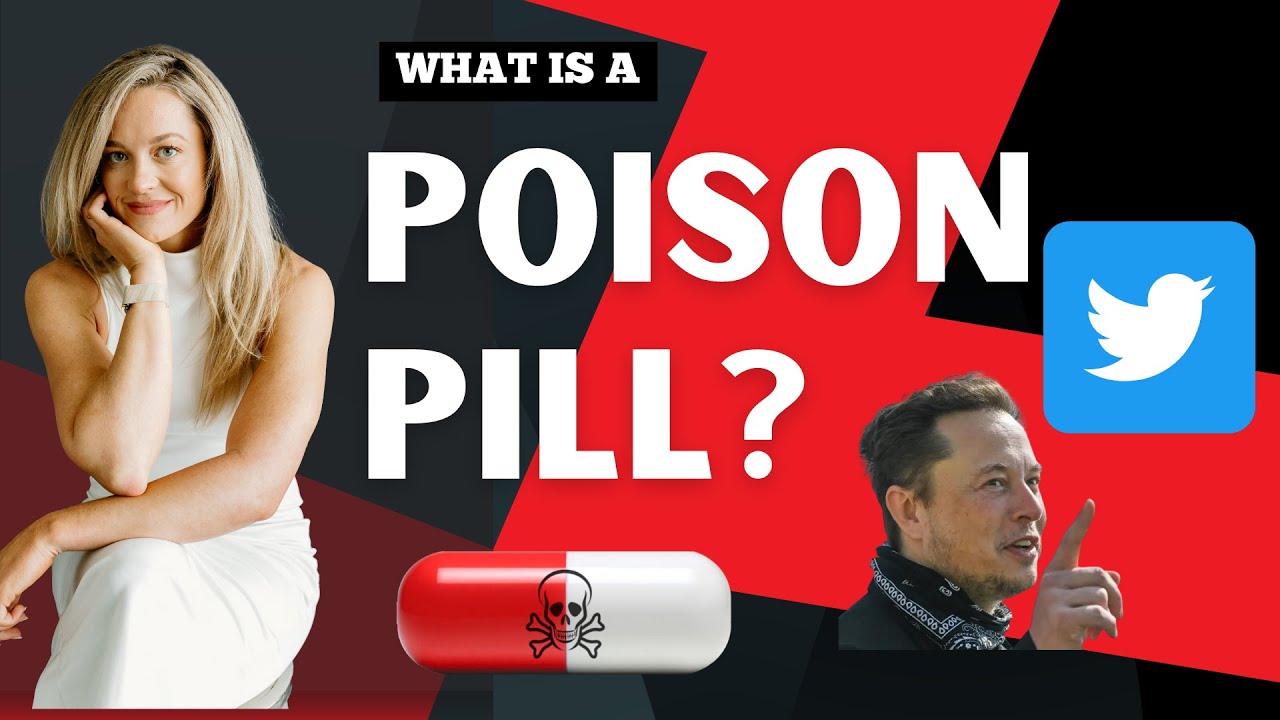 What is a Poison Pill, and How do They Work? - YouTube