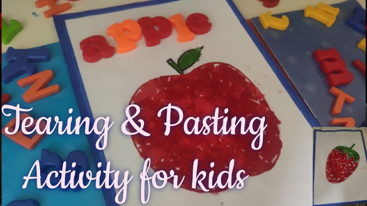 Tearing and Pasting Activity/Activities for kids - YouTube