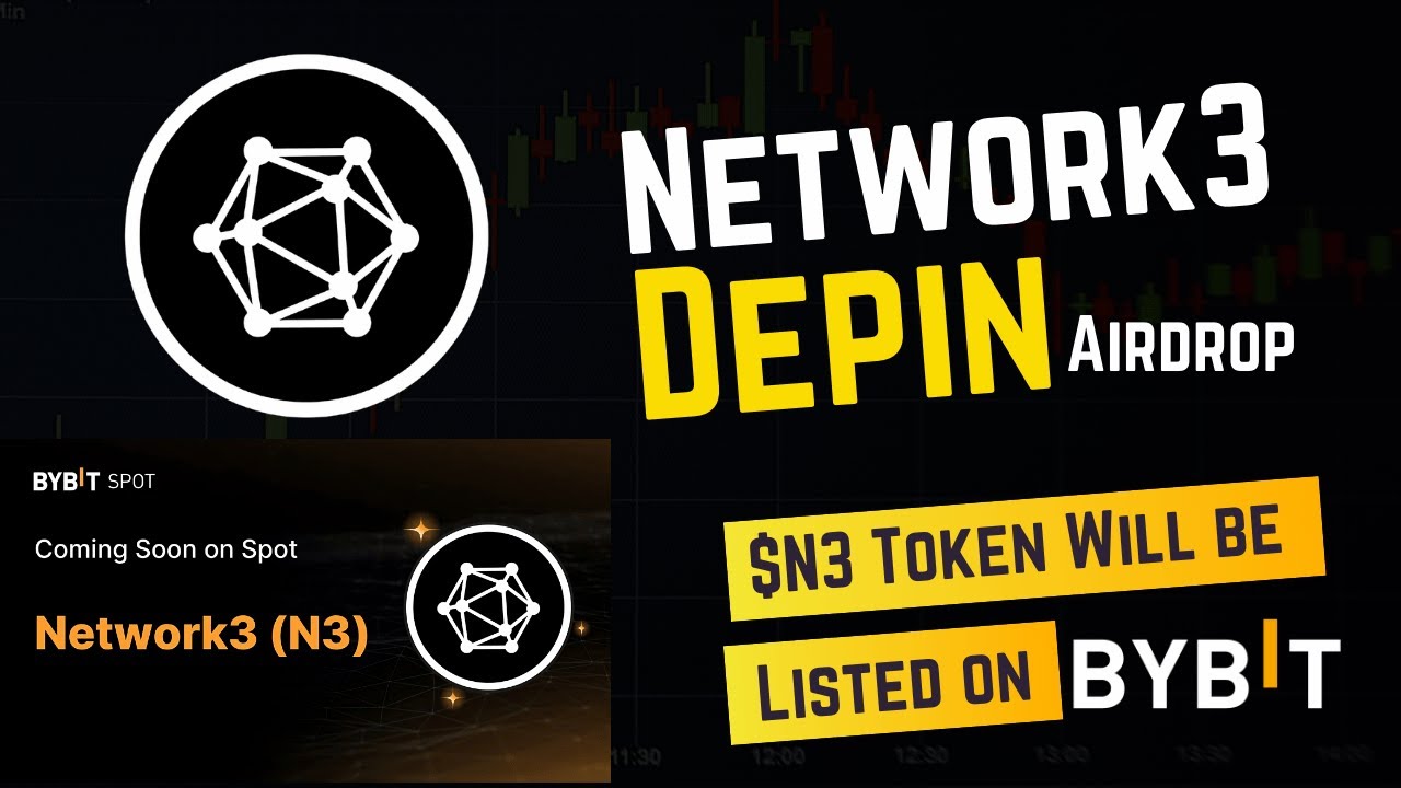 Score Big: Earn $100+ with Network3 Depin Airdrop! 🔥🔥$N3 - YouTube