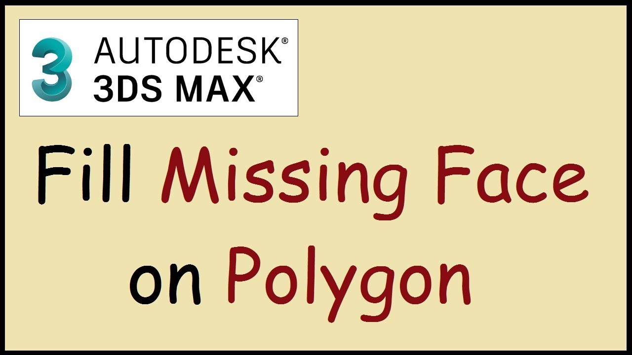 How to fill a missing face on object 3ds MAX - YouTube