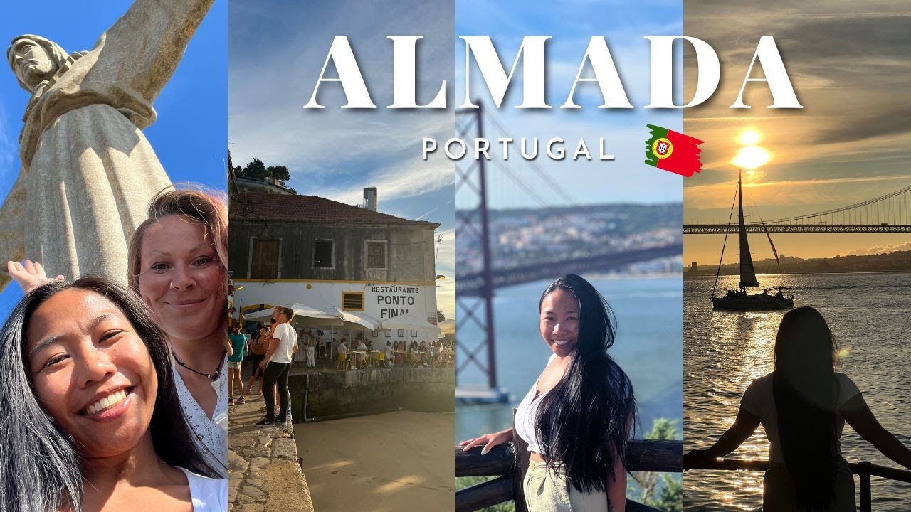 THINGS TO DO IN ALMADA - PORTUGAL 🇵🇹 - YouTube