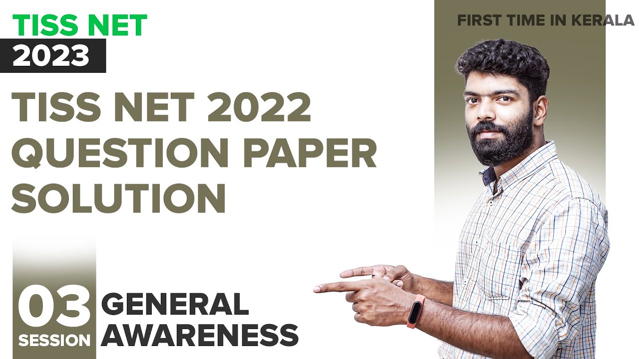 TISS NET 2022 Question Paper Solution General Awareness Session 3 I ...