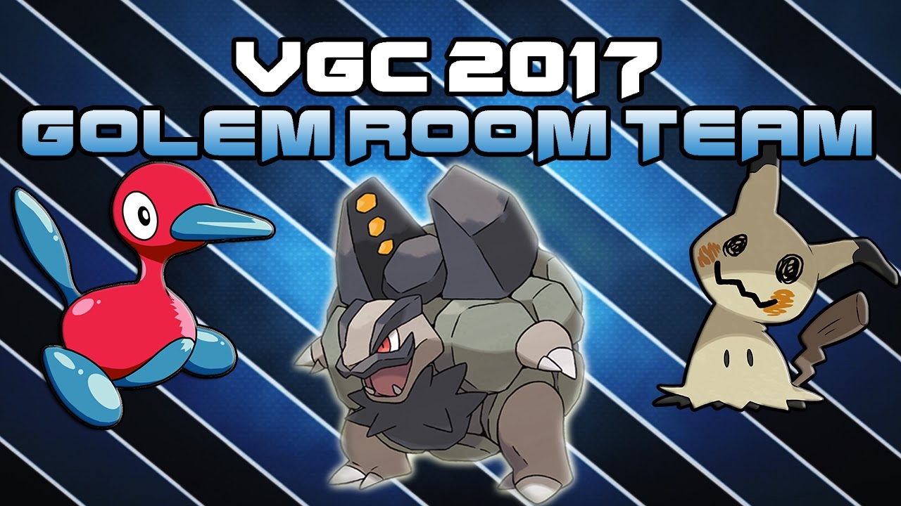 VGC 2017 GOLEM ROOM TEAM | Moves and Ev's | Pokemon Sun and Moon - YouTube