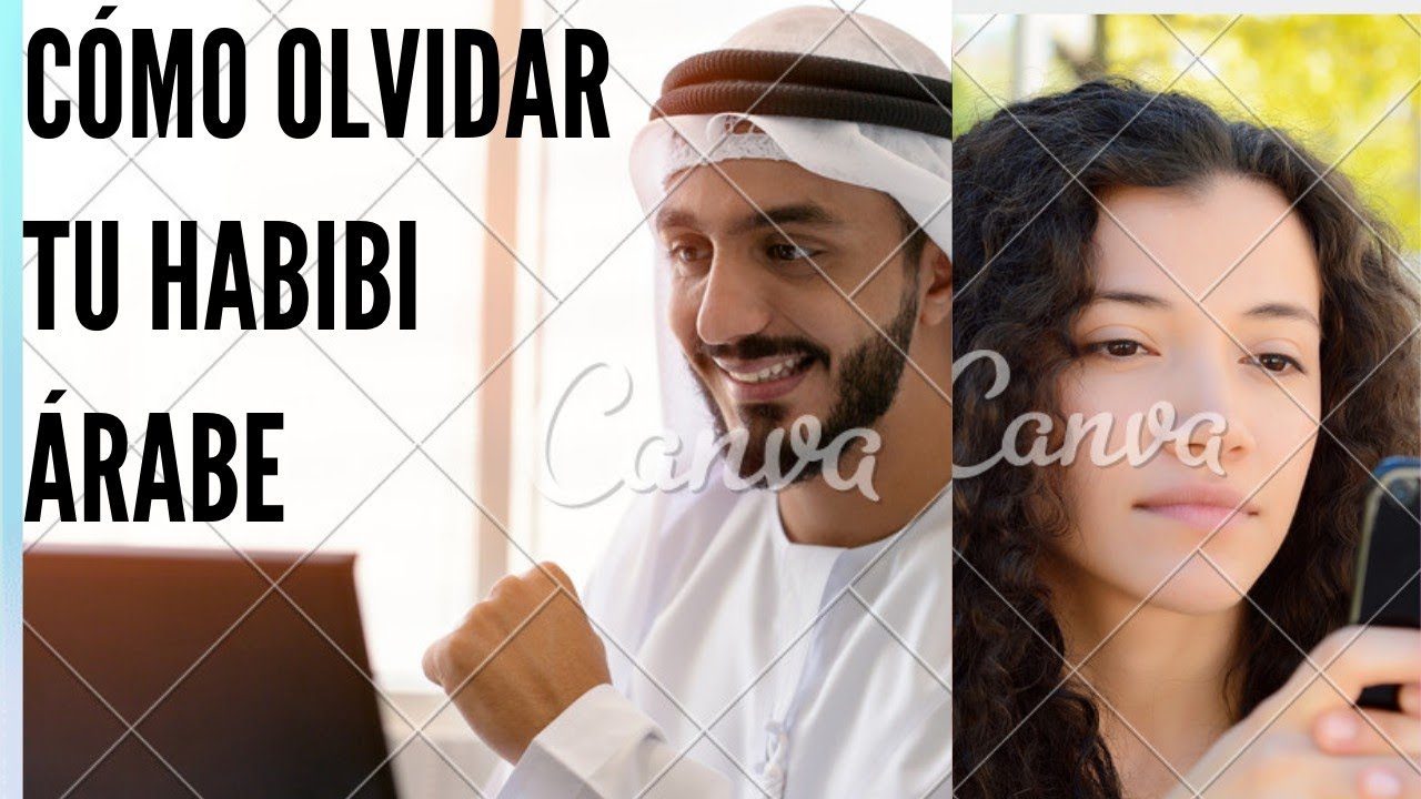 #habibi Como olvidar tu habibi árabe - YouTube
