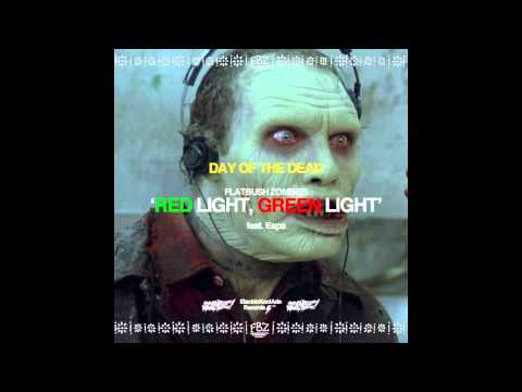 Flatbush ZOMBiES - Red Light, Green Light feat. Espa (Prod. By The Architect)