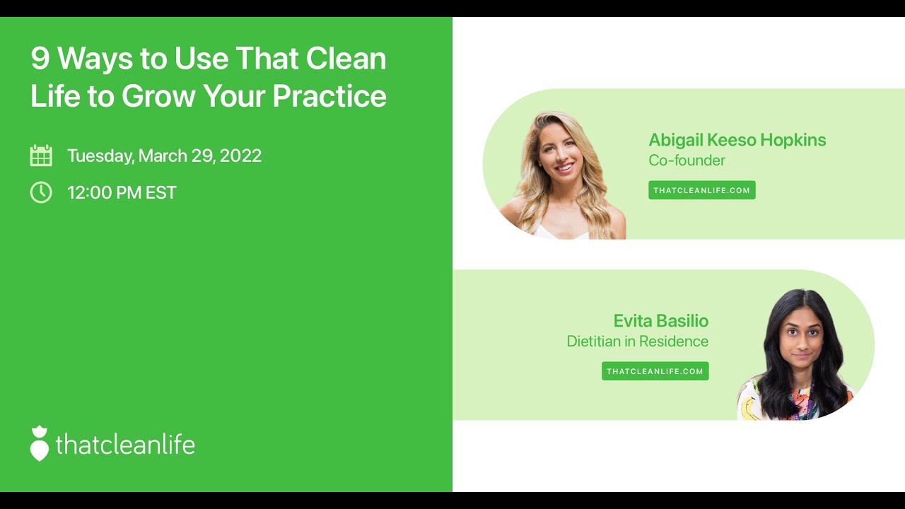 9 Ways to Use That Clean Life to Grow Your Practice - YouTube