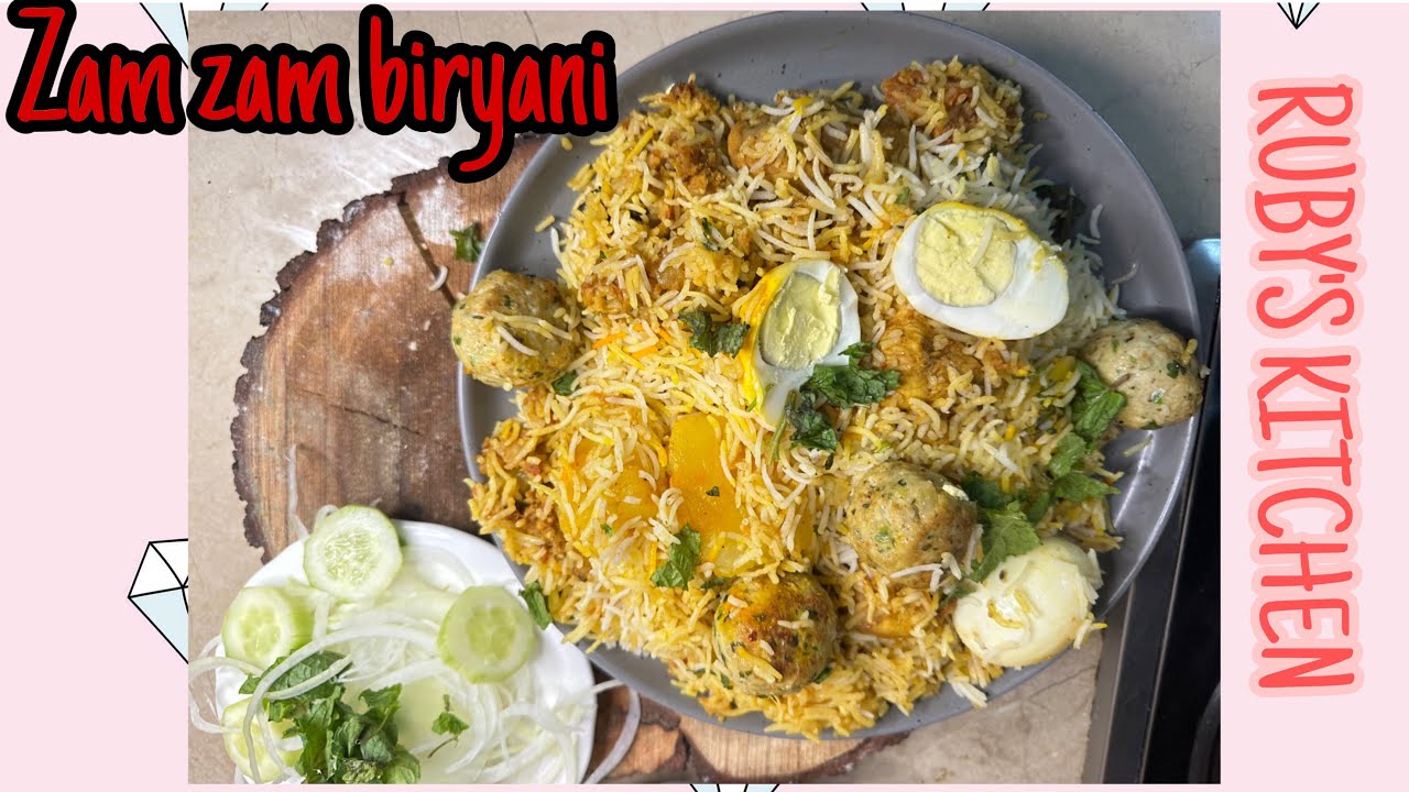 Making zam zam biryani recipe ( RUBY'S KITCHEN ) - YouTube