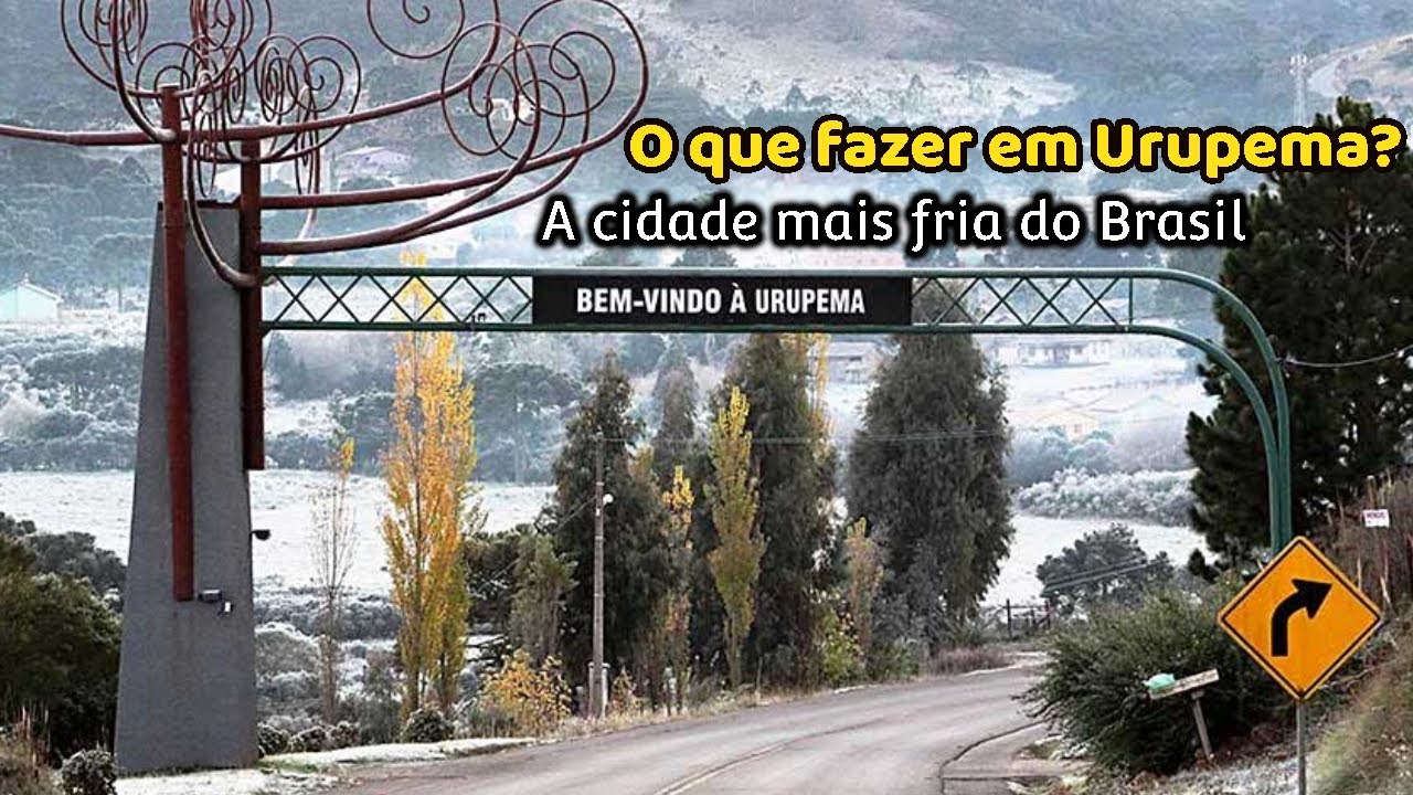 O que fazer em Urupema, a cidade mais fria do Brasil. - YouTube