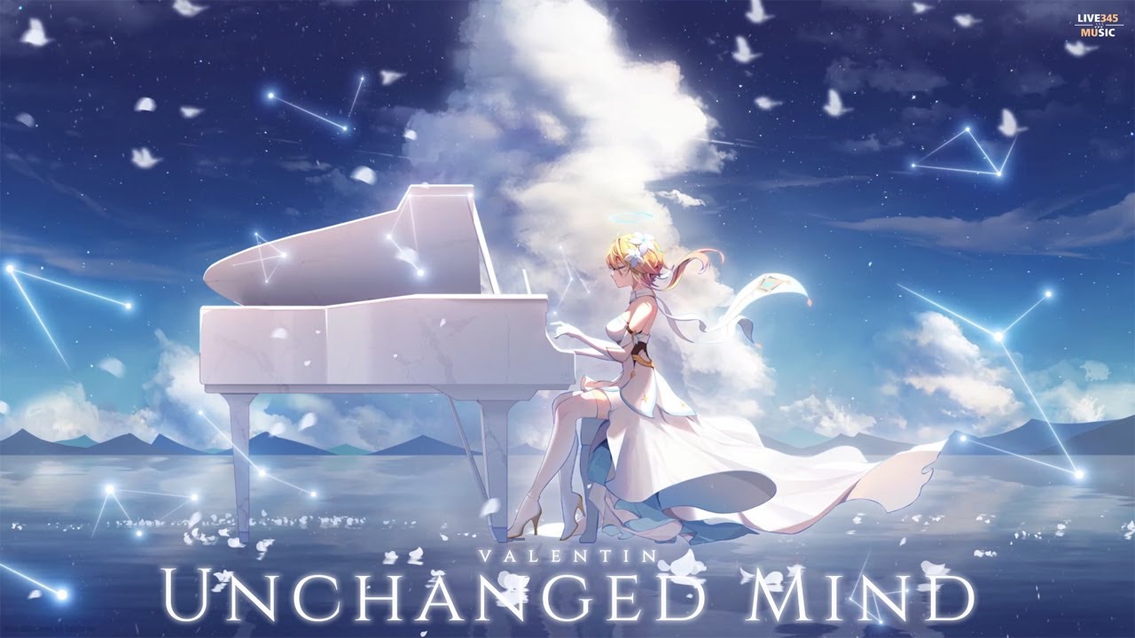 Valentin - Unchanged Mind • 未曾改变的心意 (纯音乐/2025抖音热播版) - LIVE345MUSIC ...