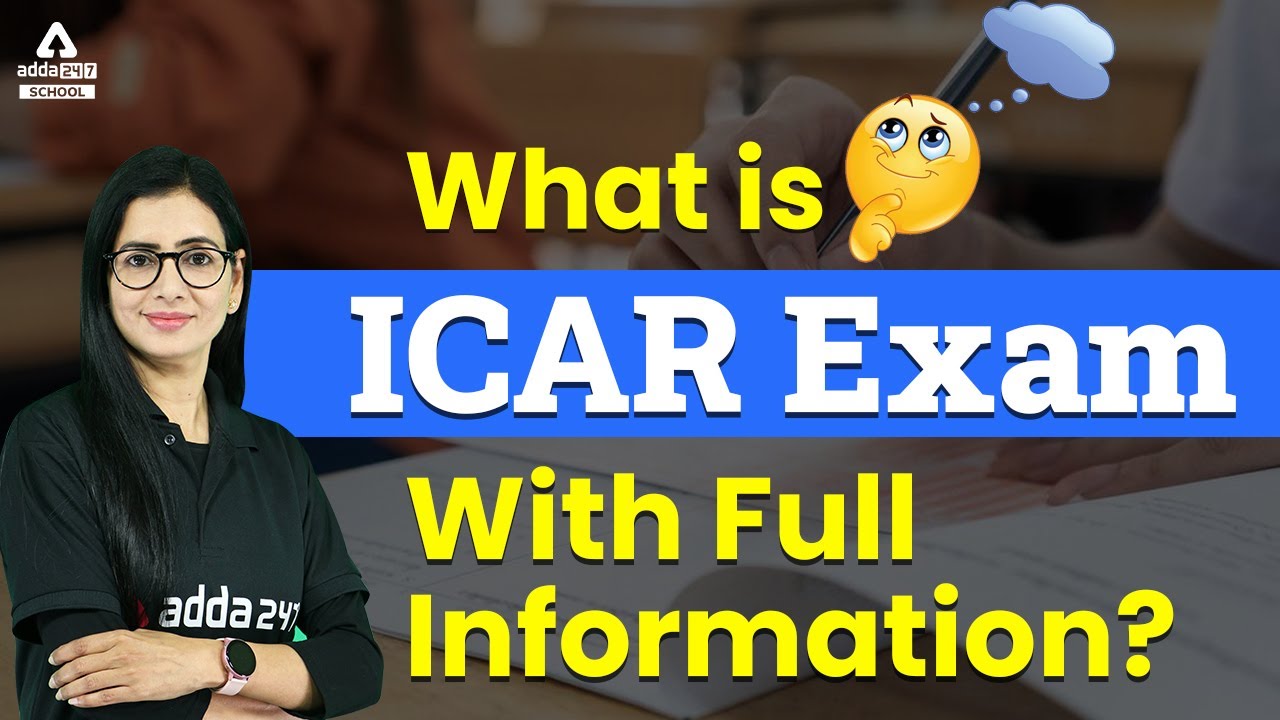 What is ICAR Exam ? | Full Information | Syllabus | Exam Pattern - YouTube