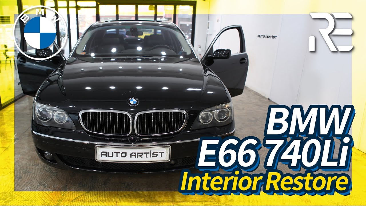BMW E66 740Li (2007) Interior Restoration⎪BMW 실내복원 - YouTube