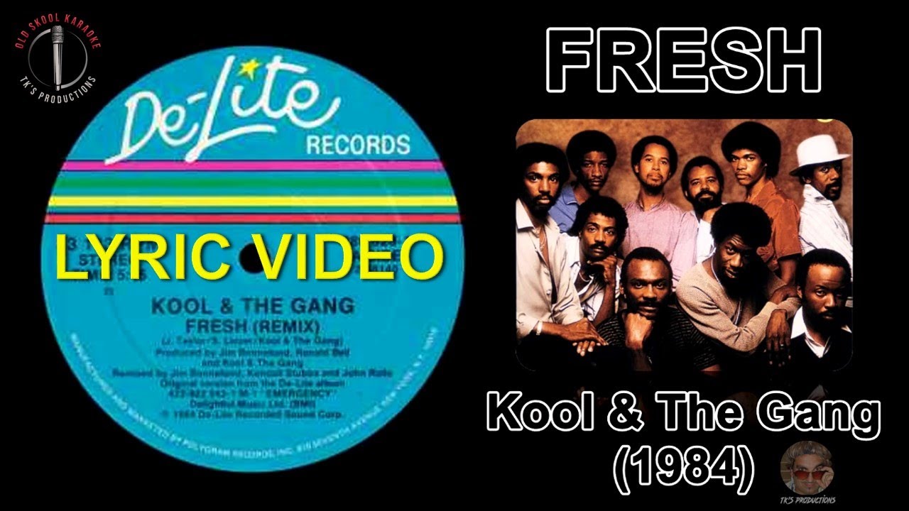 Fresh - Kool & The Gang (lyric video) HD - YouTube