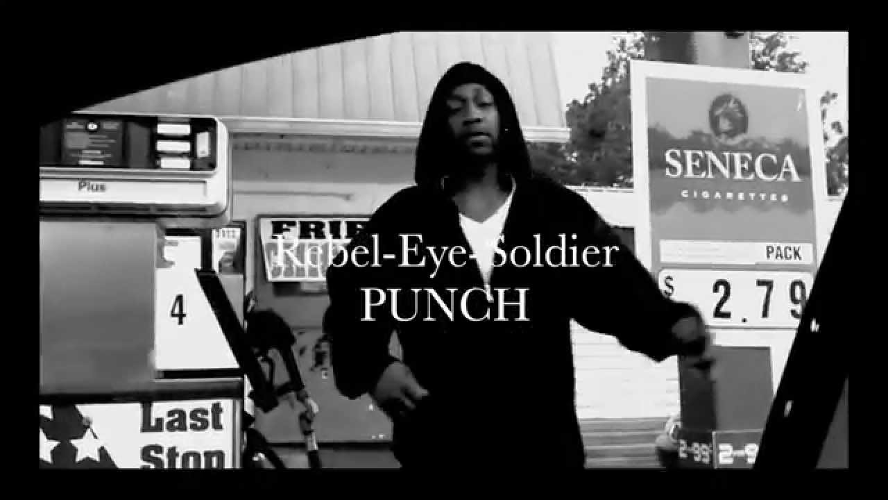 Punch - Da Rebel Chronicles - YouTube