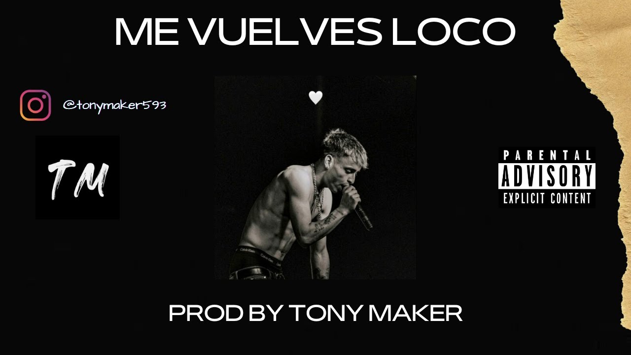 "Me Vuelves Loco" - Instrumental Reggaeton Romántico | Pista de ...