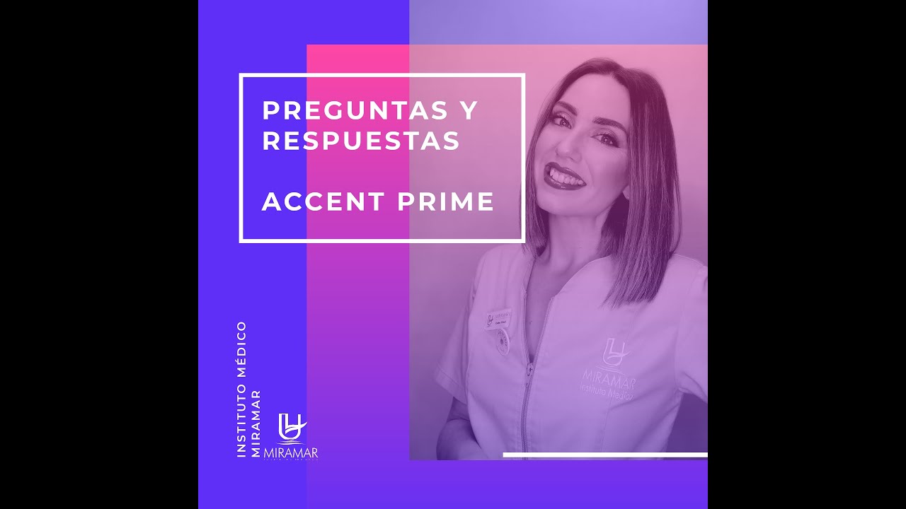 Accent Prime - Preguntas y Respuestas - YouTube