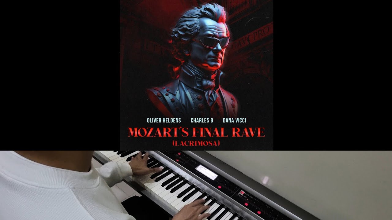 Oliver Heldens, Charles B & Dana Ricci - Mozart's Final Rave (Lacrimosa ...