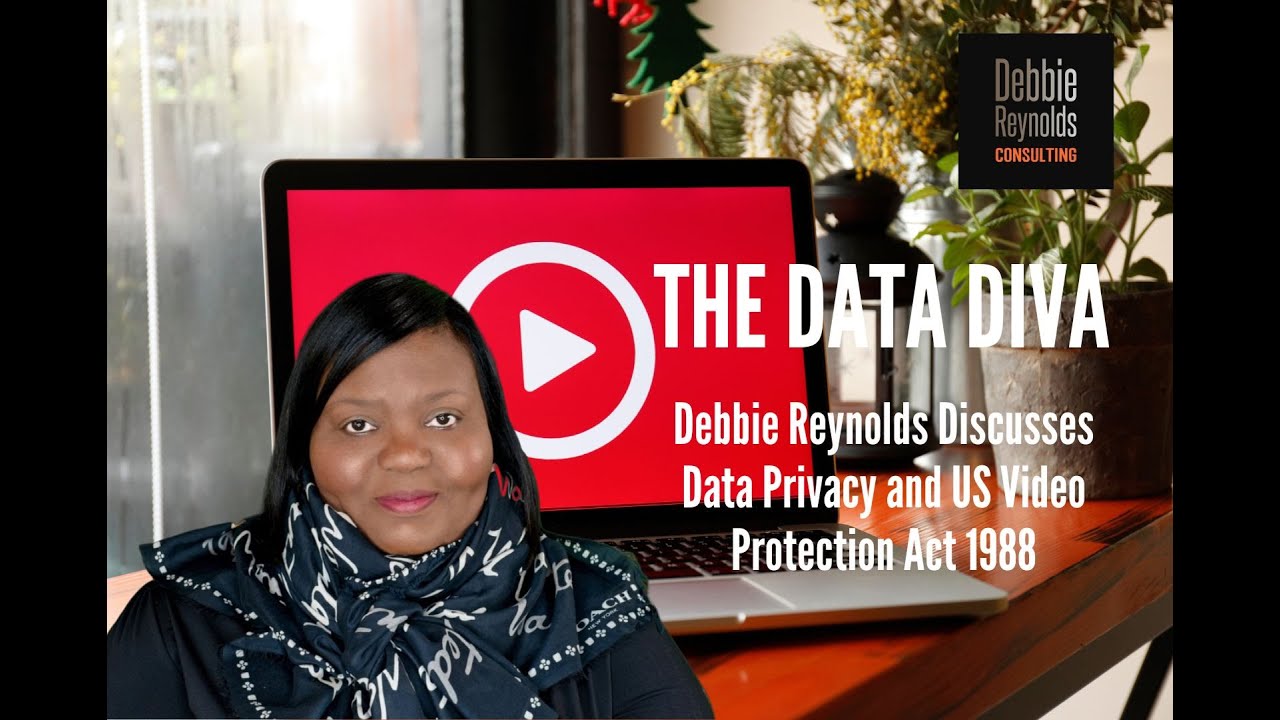 Debbie Reynolds the "Data Diva" Discusses Data Privacy And The US Video ...