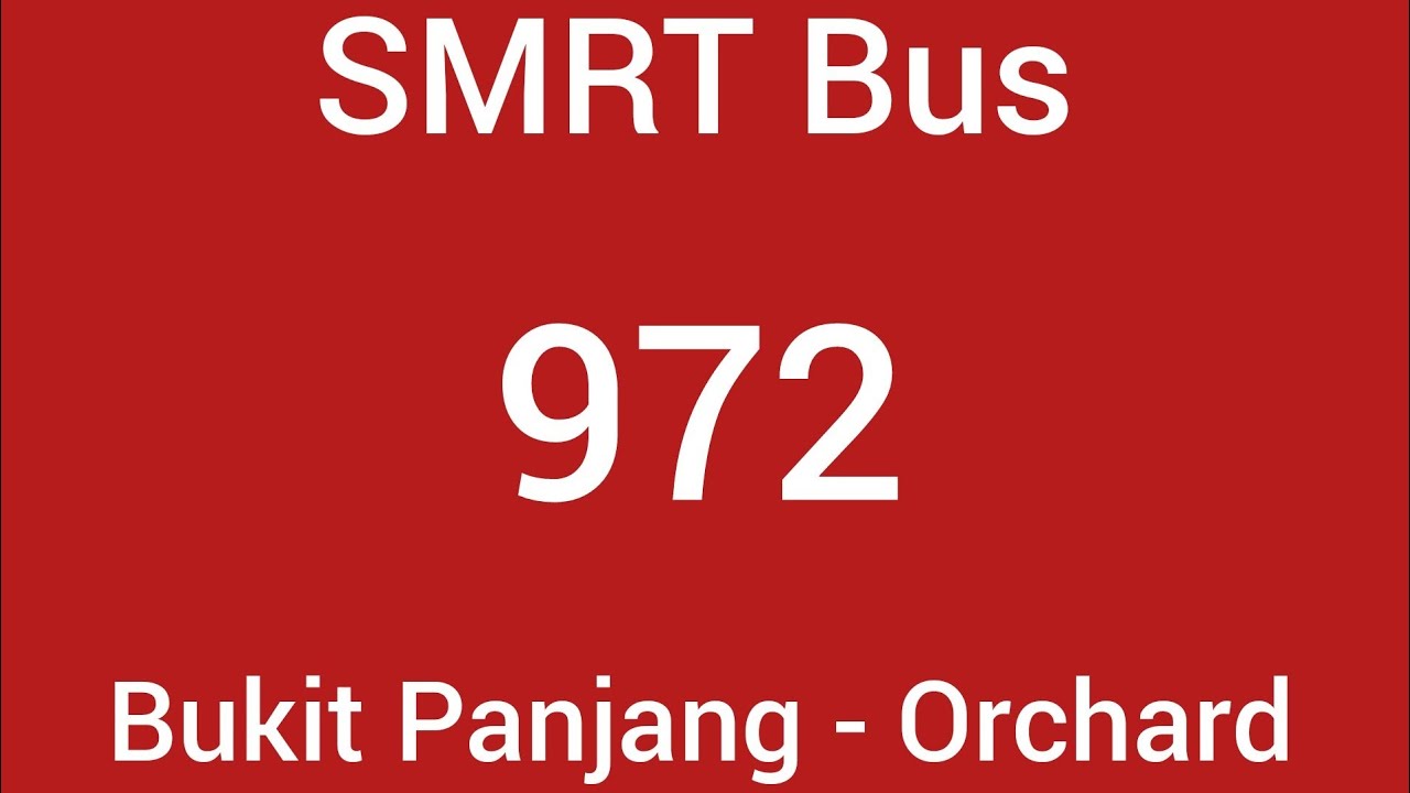 SMRT Bus 972 Hyperlapse (Bukit Panjang - Orchard) - YouTube