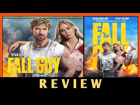 The Fall Guy Review | The Fall Guy Movie Review | The Fall Guy Full ...