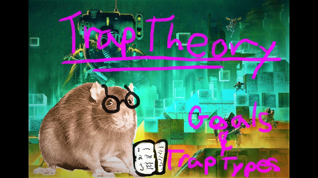 Trap Theory Ep: 1 Setting Goals and Trap Types - YouTube