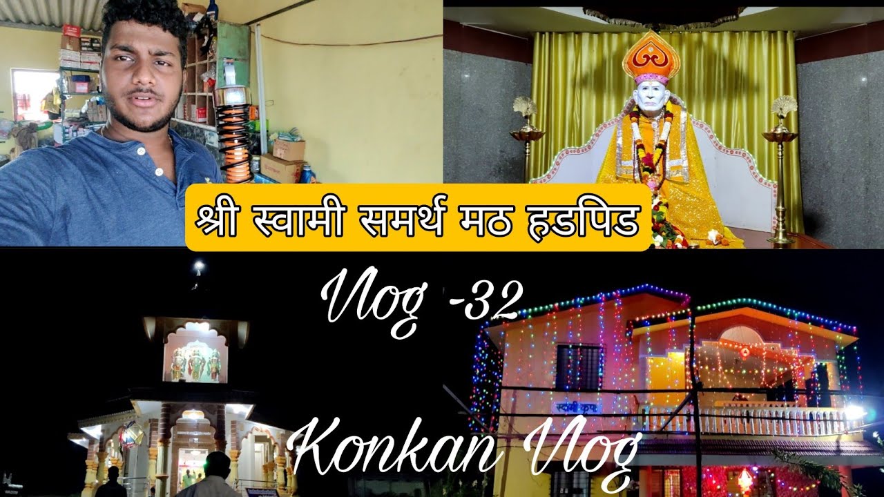 Swami Samarth Math Hadpid Darshan | Bike Shockup Change Konkan Vlog ...