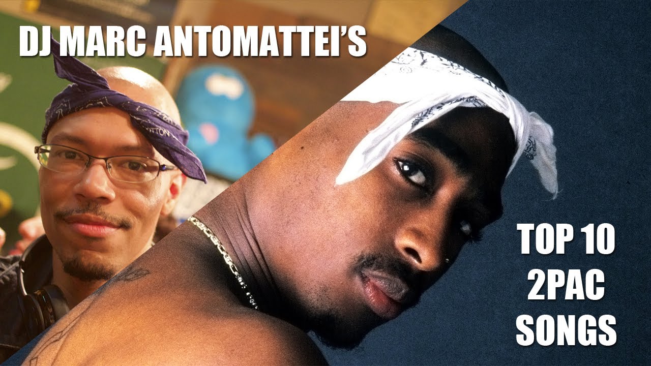 Top 10 2Pac / Tupac Songs - DMA's Top 10 Show - YouTube