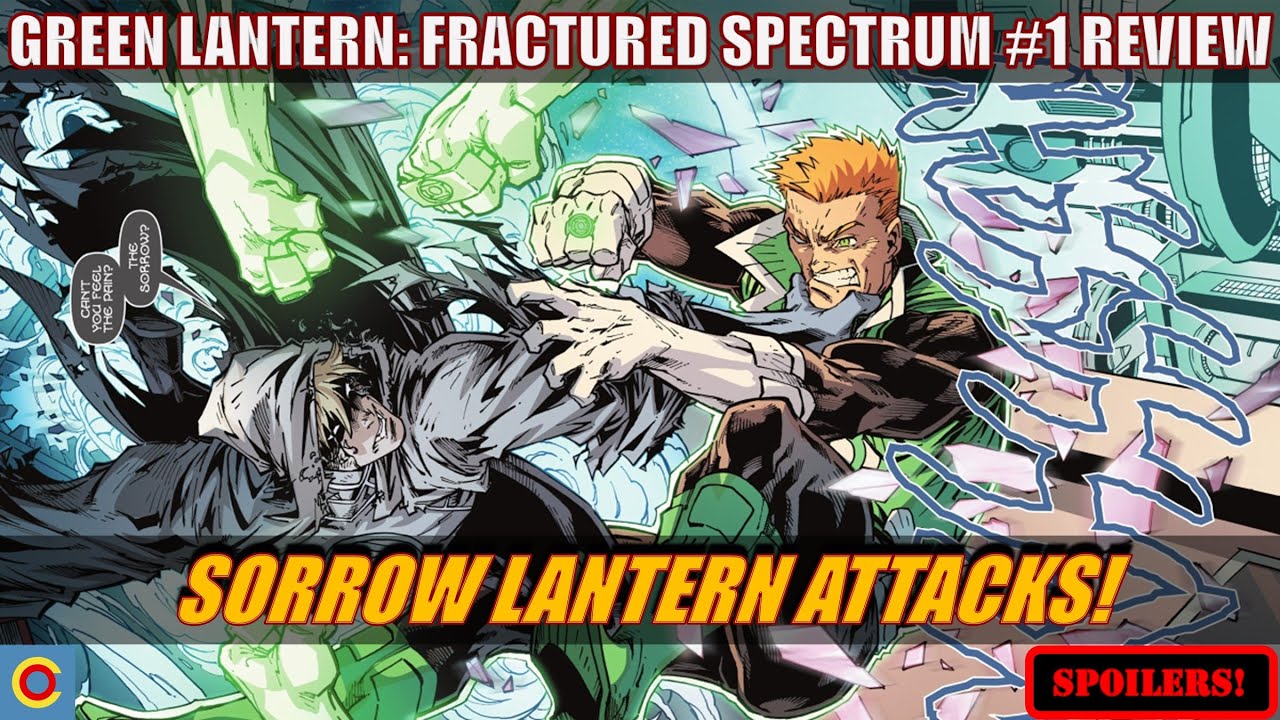 Sorrow Attacks The Corps In Green Lantern: Fractured Spectrum #1 - YouTube
