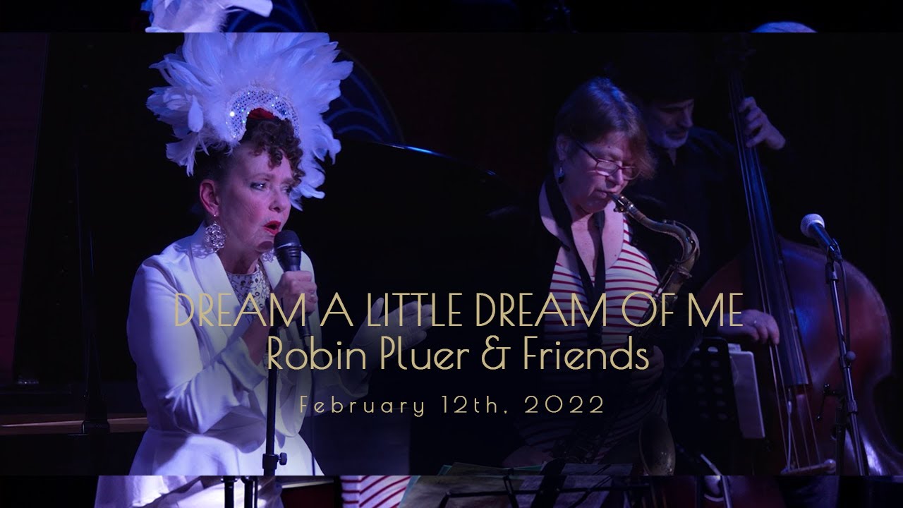 Robin Pluer and Friends Jazz Up BlueSky with a French Twist on "Dream a ...