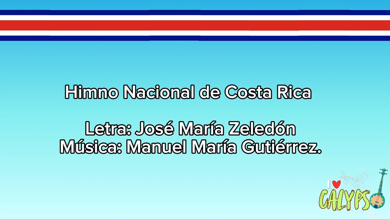 Himno Nacional de Costa Rica - YouTube