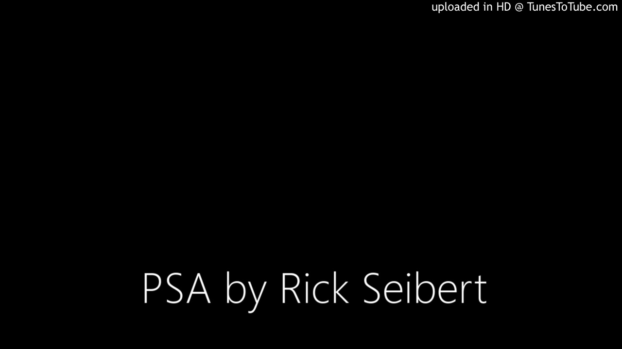 PSA by Rick Seibert - YouTube