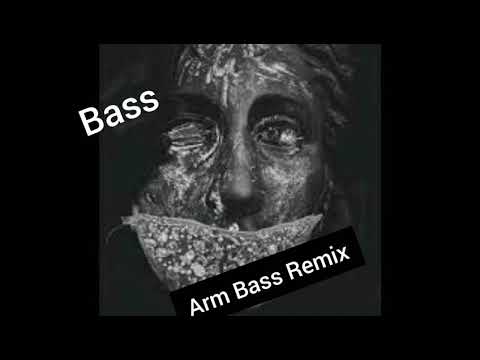 Te Ma Etmaje Arm Bass Remix