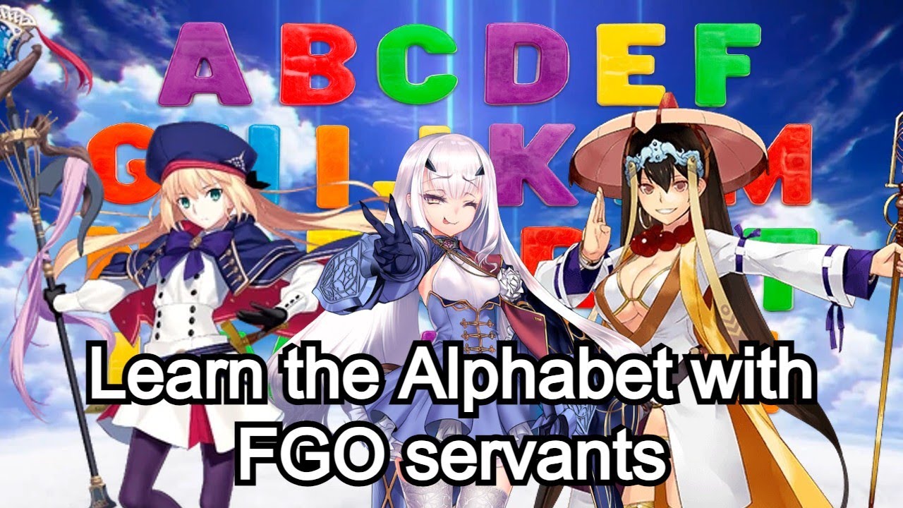 【FGO】Learn the Alphabet with FGO servants - YouTube