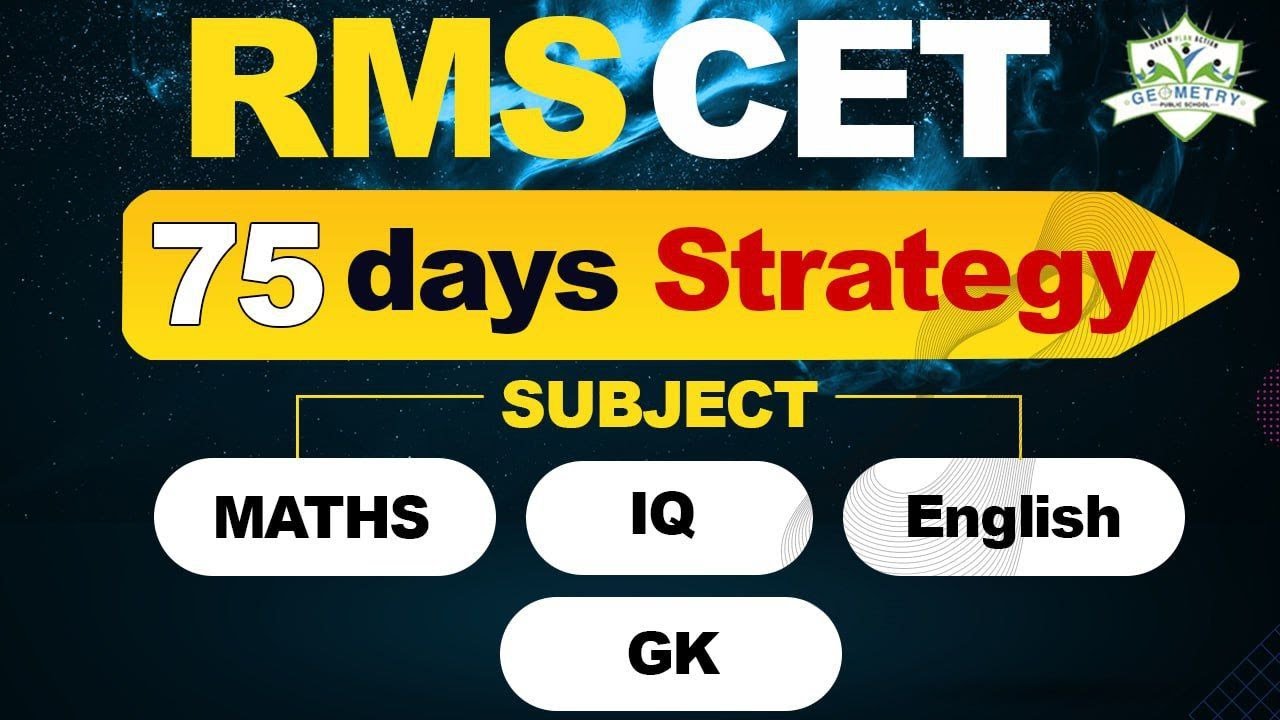 Last 75 Days Strategy Of RMS CET Exam Preparation | Best Tips for Rastriy Military School Exam ...