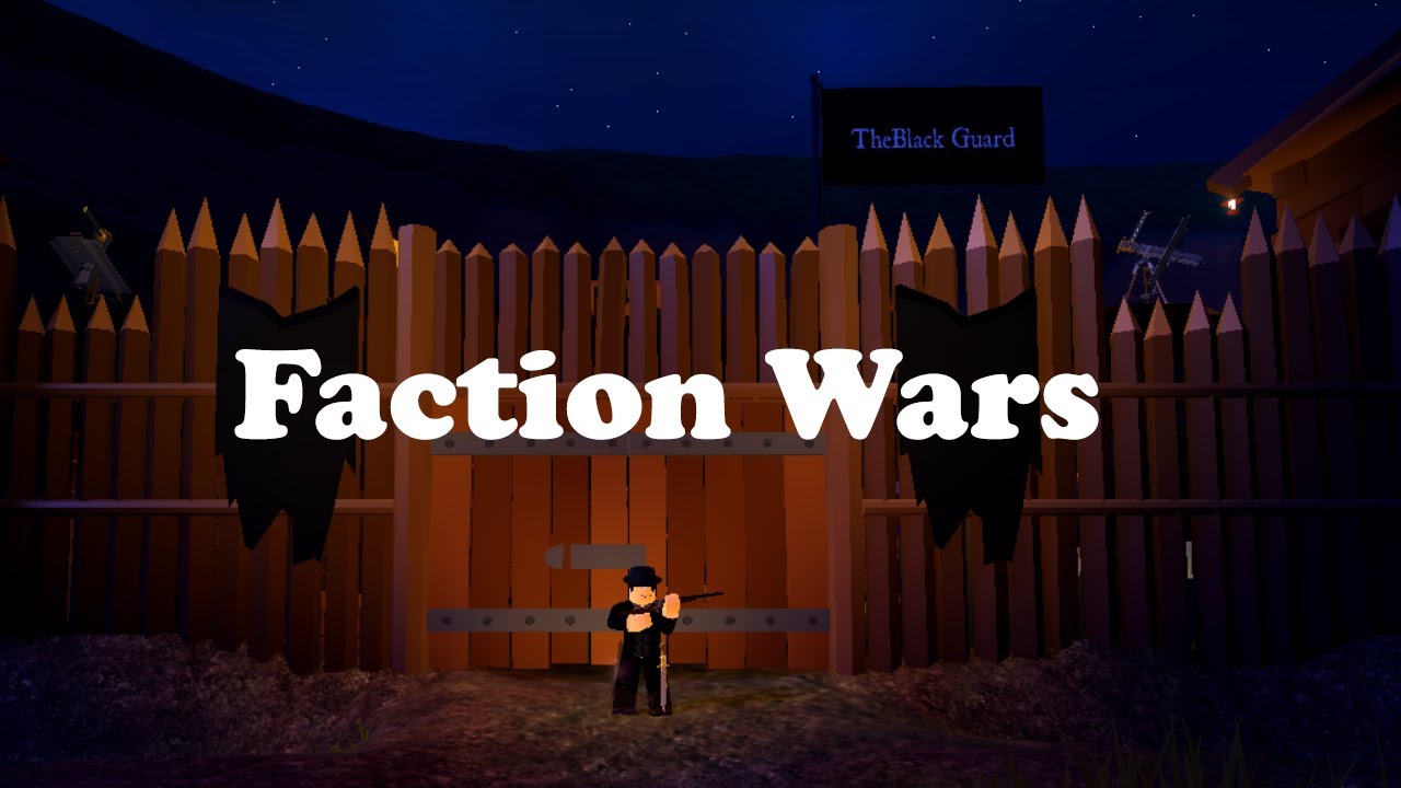 Faction Wars (Roblox Wild West) - YouTube