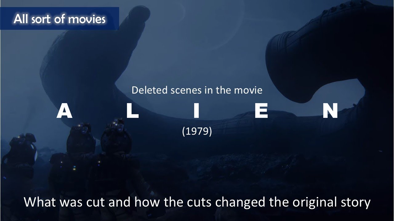 Alien (1979) Deleted Scenes: What was cut and how the cuts changed the ...