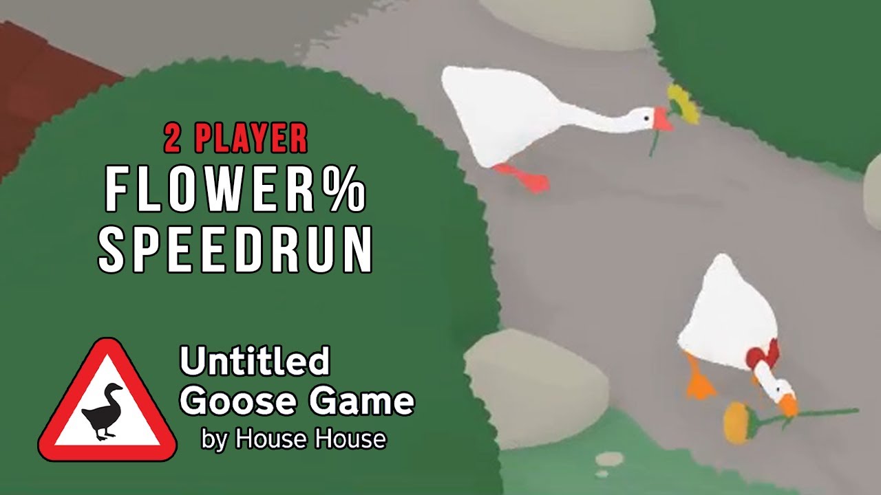 Untitled Goose Game - 2 Player - Flower% - 14:58 - YouTube