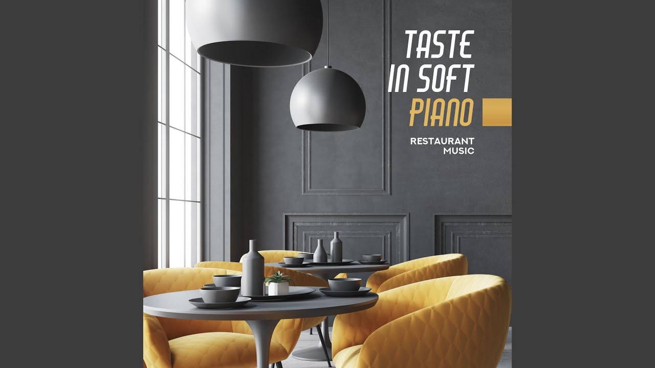 Taste in Soft Piano - YouTube