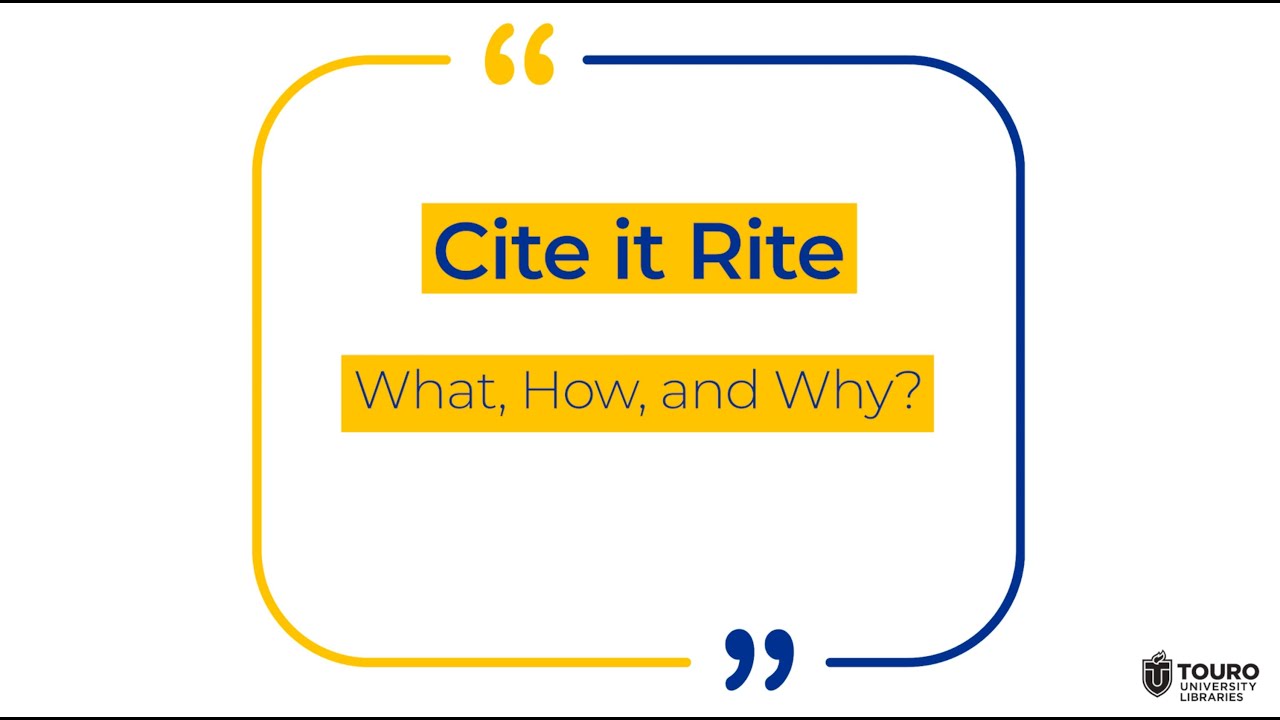Cite it Rite: What, How, and Why? - YouTube