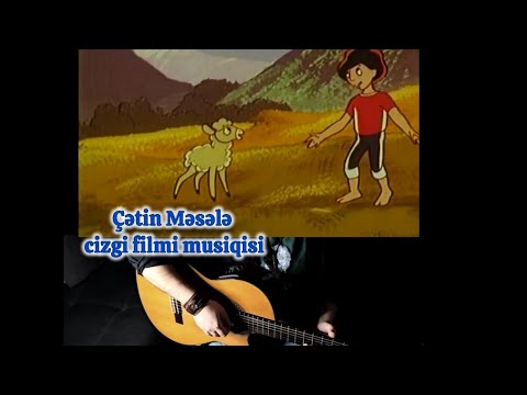 Çətin Məsələ Cizgi Filmindən Musiqili Bir Parça De Görüm Bəs Sən Neylərsən (Bəstə: Cavanşir Quliyev)
