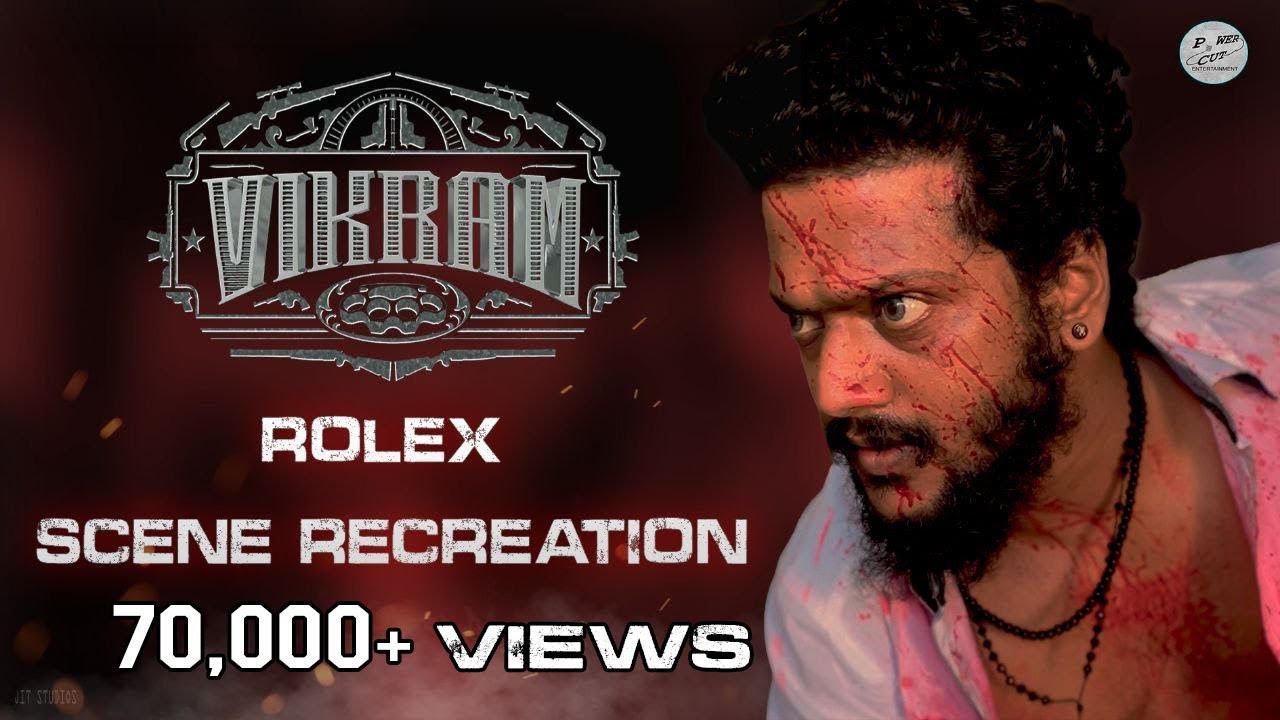 VIKRAM MOVIE |ROLEX SCENE RECREATION | POWER CUT ENTERTAINMENT | - YouTube