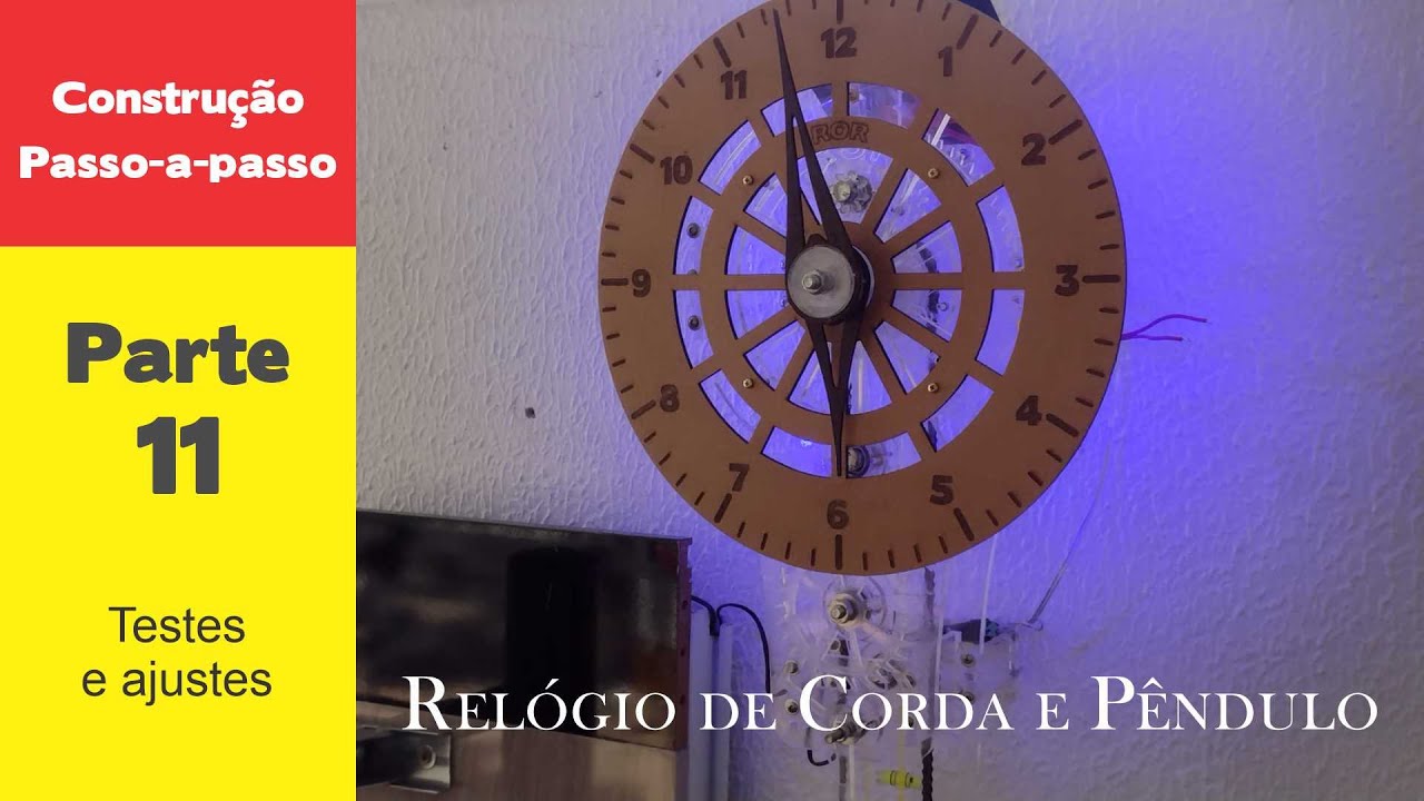 Relógio de pêndulo - 11. Testes e ajustes - YouTube